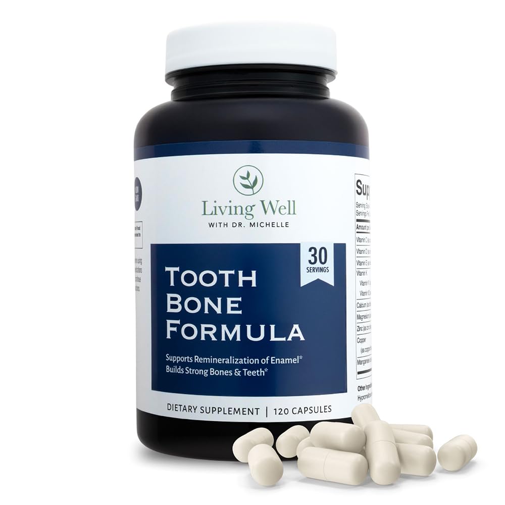 Living Well with Dr. Michelle Tooth & Bone Formula - Bone Health Suppl ...